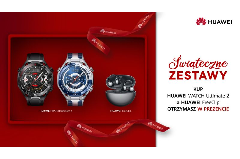 Limitowana oferta na HUAWEI WATCH Ultimate 2 i HUAWEI FreeClip ...